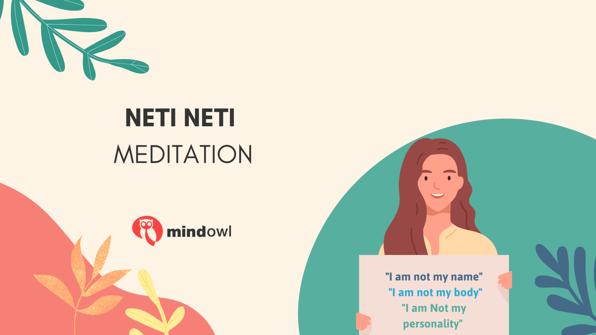 Neti Neti Meditation: How To Find Your True Self - MindOwl