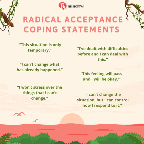 Radical Acceptance: Embracing Your Life As It Is - MindOwl