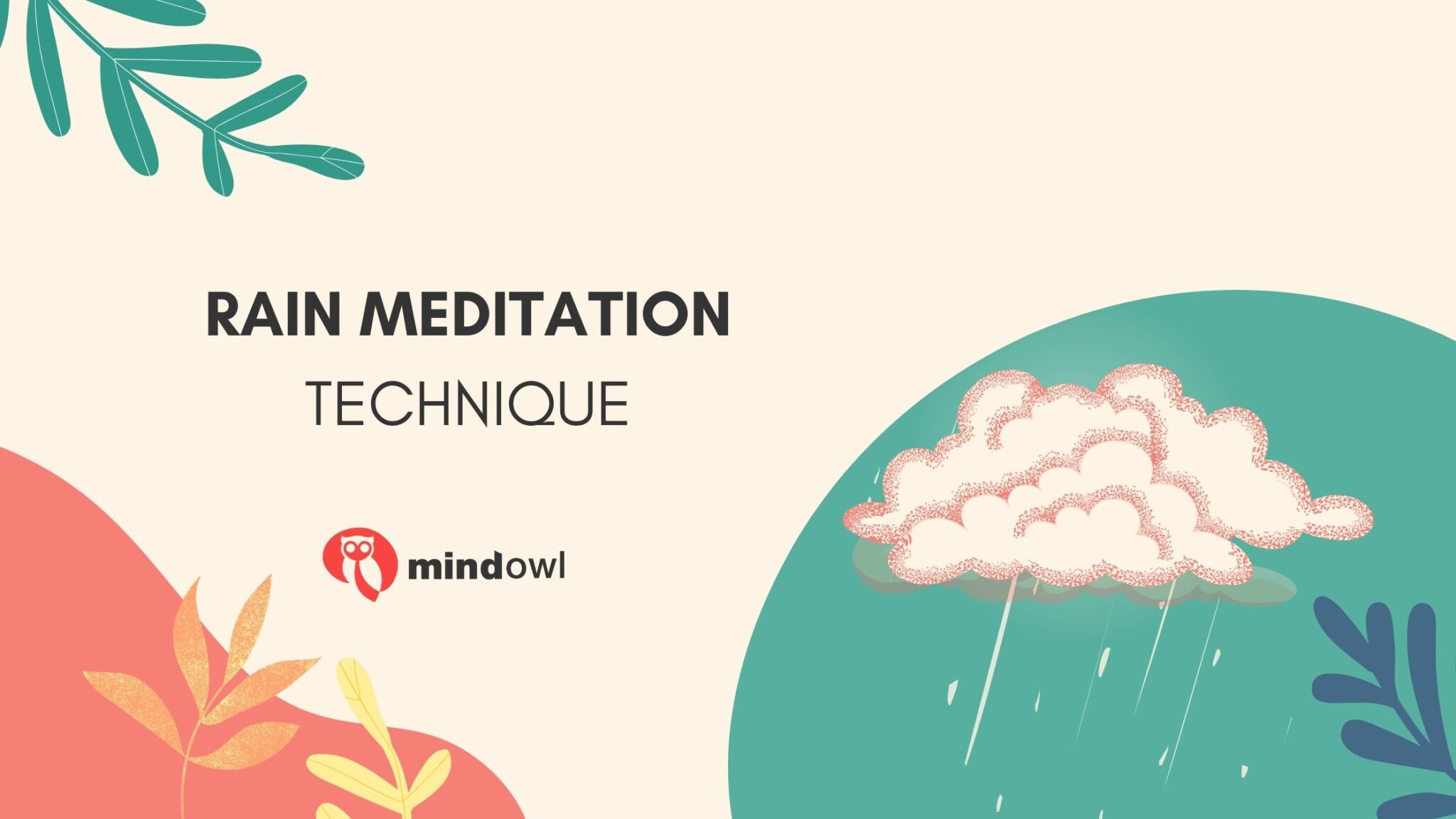 RAIN Meditation Technique - MindOwl