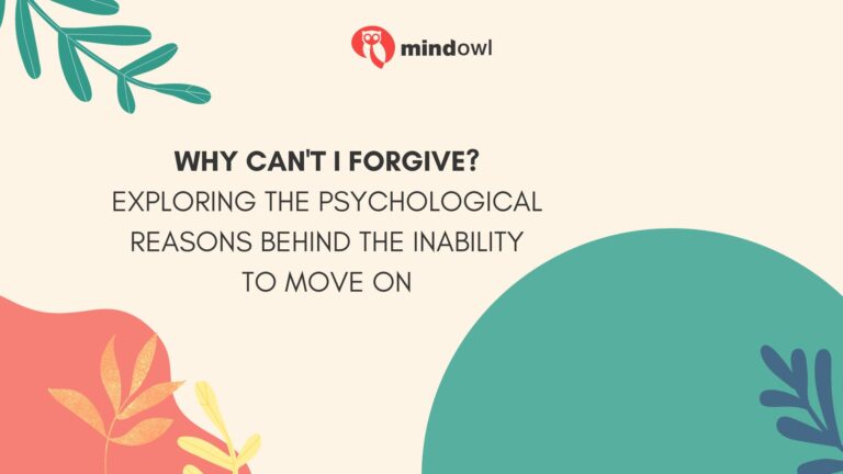 Why Can't I Forgive? Exploring The Psychological Reasons Behind The ...