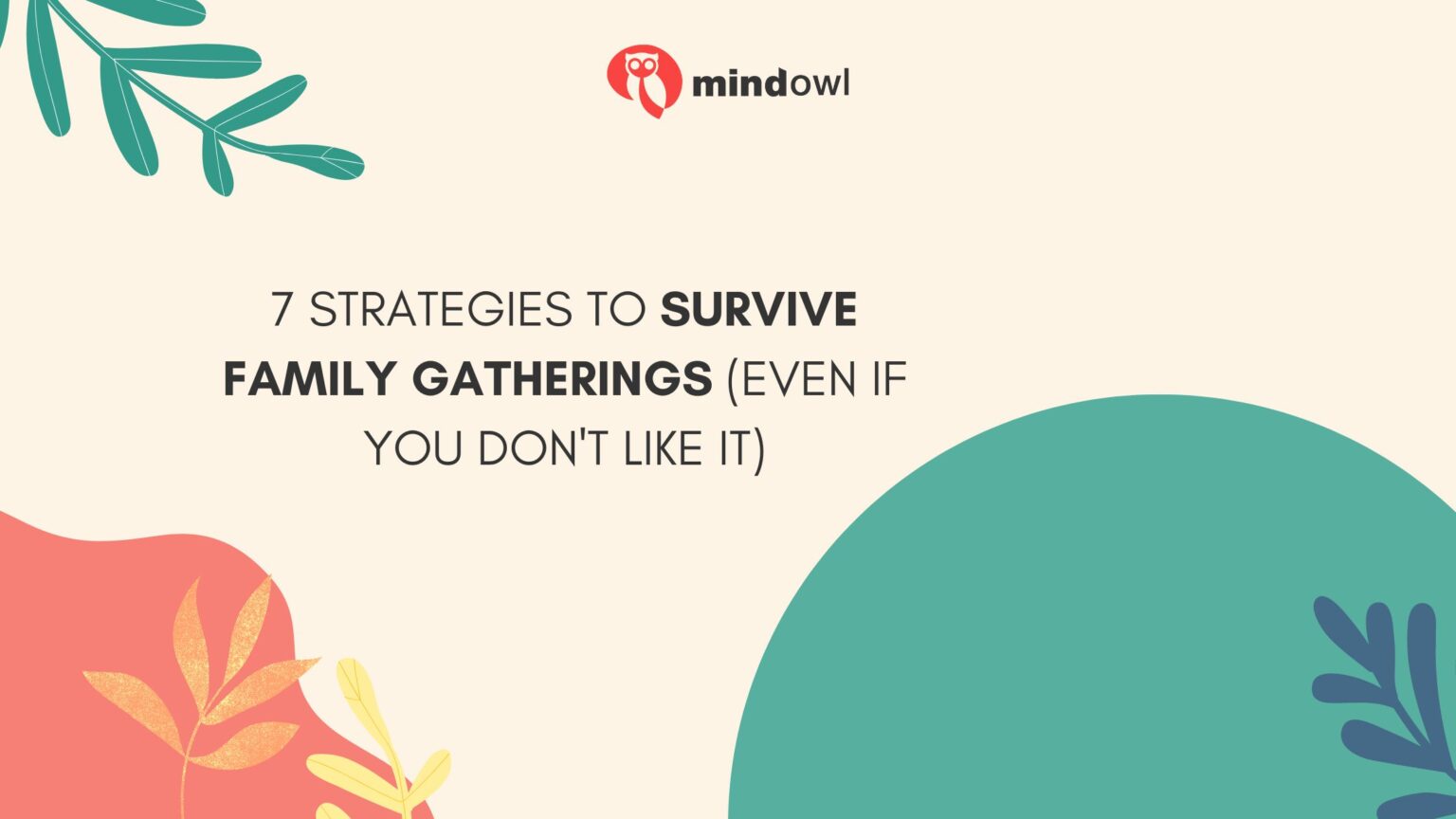 7 Strategies To Enjoy Family Gatherings (Even If You Don't Like It ...