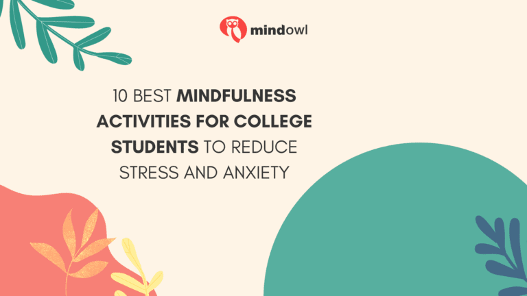 10 Best Mindfulness Activities For College Students To Reduce Stress ...